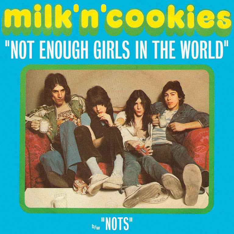 Milk N Cookies: Not Enough Girls / Nots' Vinyl 7" (Record Store Day 20 ...